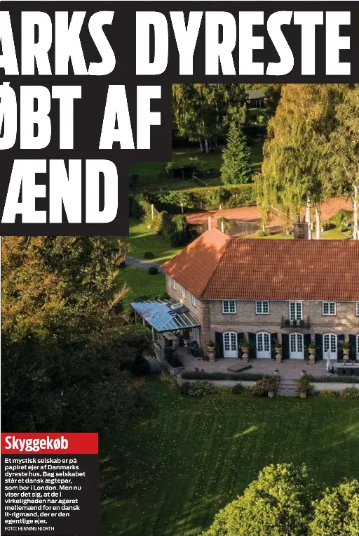 DANMARKS DYRESTE HUS KØBT AF STRÅMÆND - PressReader