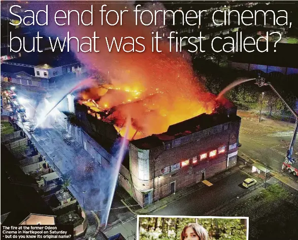 Sad end for former cinema, but what was it first called? - PressReader