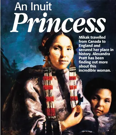The fascinatin­g story of an Inuit princess - PressReader