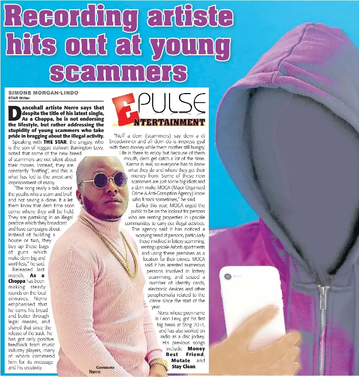 Recording artiste hits out at young scammers - PressReader