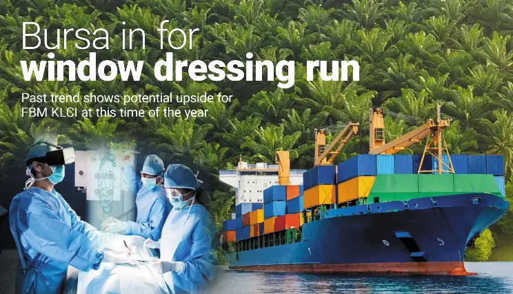 Bursa in for window dressing run stock market - PressReader