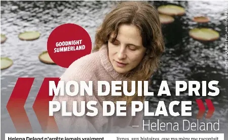 MON DEUIL A PRIS PLUS DE PLACE – Helena Deland - PressReader