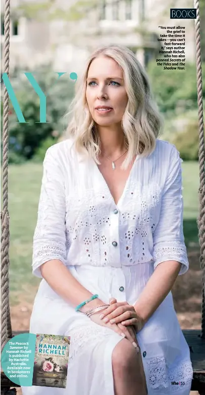 ‘NO-ONE CAN TAKE THE PAIN AWAY’ Author Hannah Richell on the devastatin ...