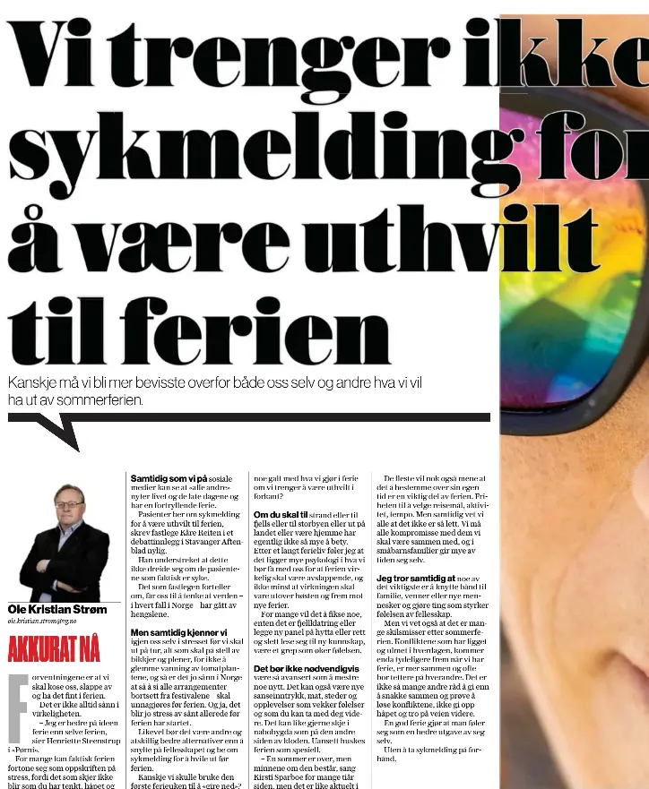 Vitrenger ikke sykmelding for a vaere uthvilt til ferien - PressReader