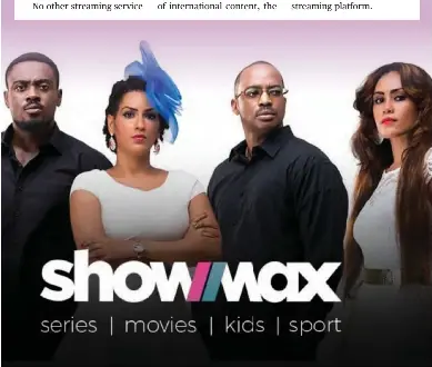 Showmax sets sights on Africa’s best streaming service - PressReader