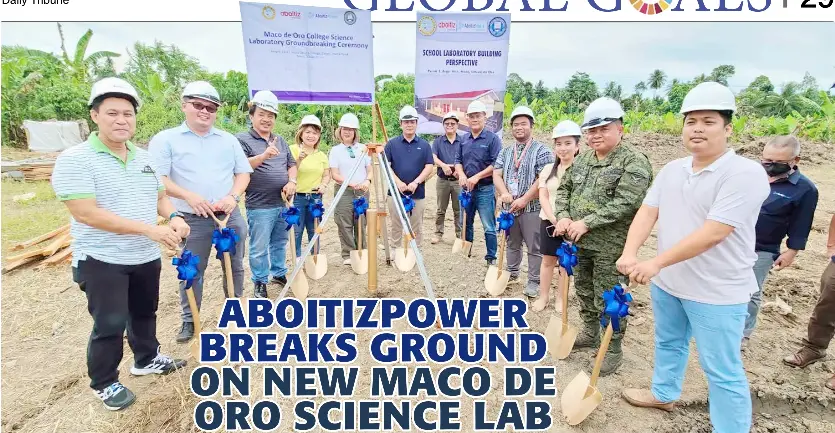 ABOITIZPOW­ER BREAKS GROUND ON NEW MACO DE ORO SCIENCE LAB - PressReader