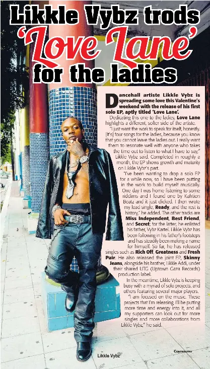 Likkle Vybz trods ‘Love Lane’ for the ladies - PressReader