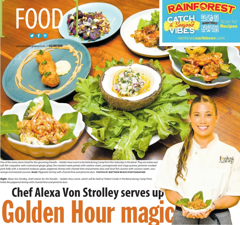 Chef Alexa Von Strolley serves up Golden Hour magic - PressReader