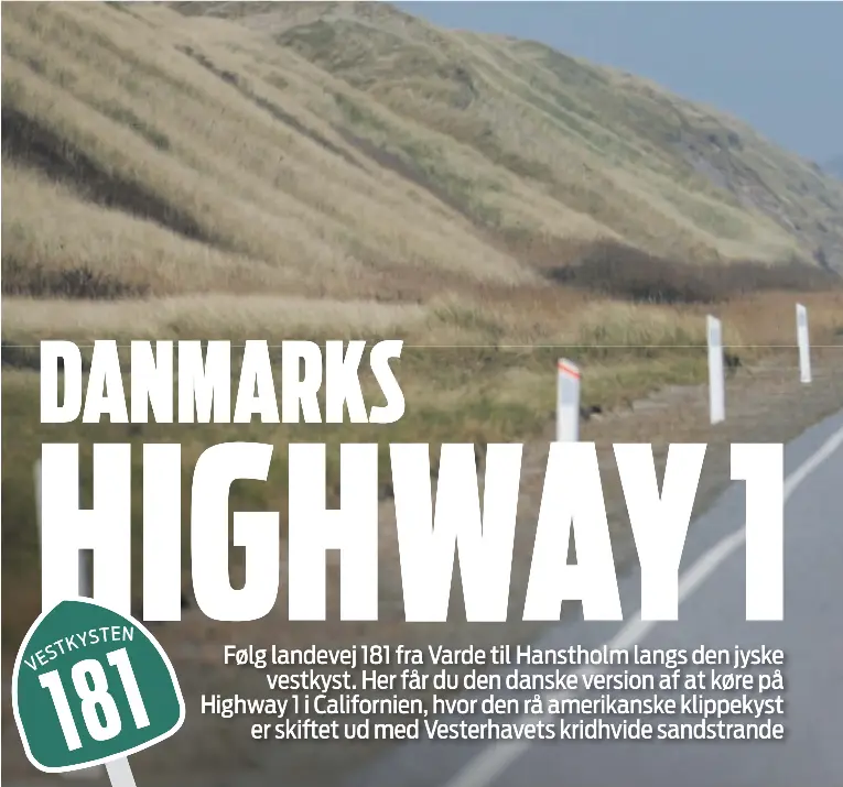 DANMARKS HIGHWAY 1 - PressReader