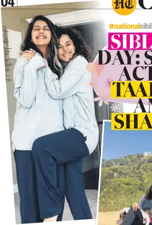 SIBLINGS DAY: SISTER ACT FT. TAAPSEE AND SHAGUN - PressReader