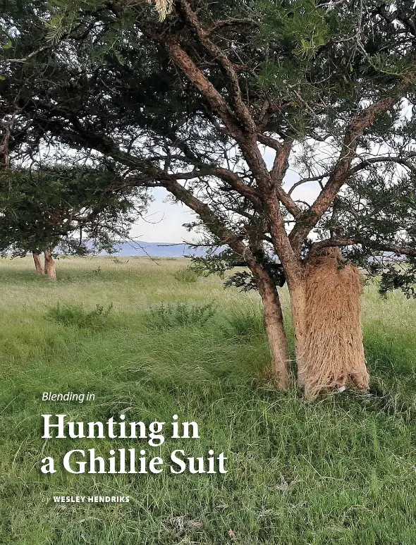 HUNTING IN A GHILLIE SUIT - PressReader