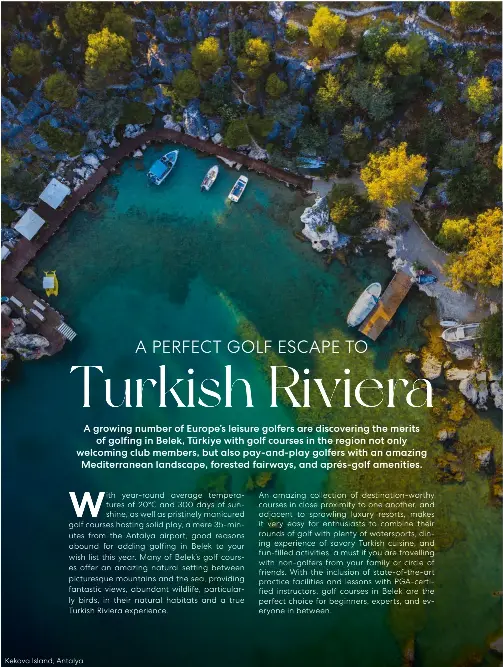 A PERFECT GOLF ESCAPE TO Turkish Riviera - PressReader