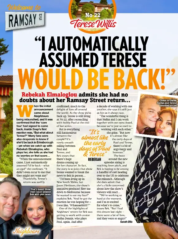“I AUTOMATICA­LLY ASSUMED TERESE WOULD BE BACK!” - PressReader