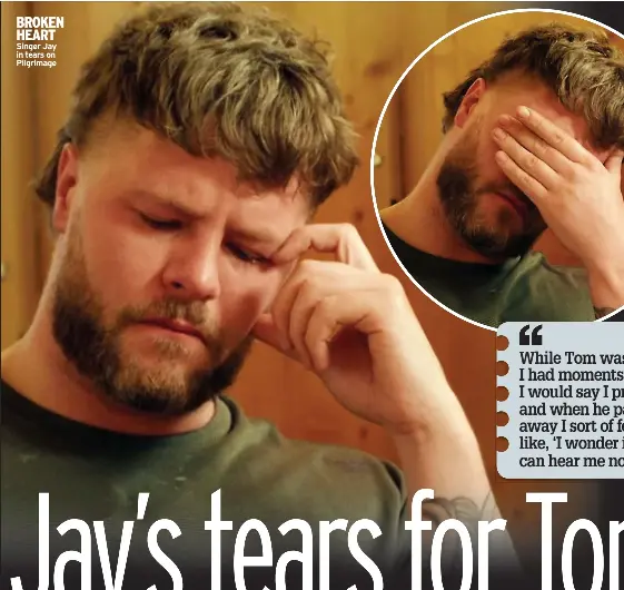 Jay’s tears for Tom - PressReader