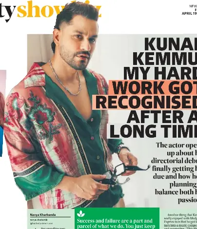 KUNAL KEMMU: MY HARD WORK GOT RECOGNISED AFTER A LONG TIME - PressReader
