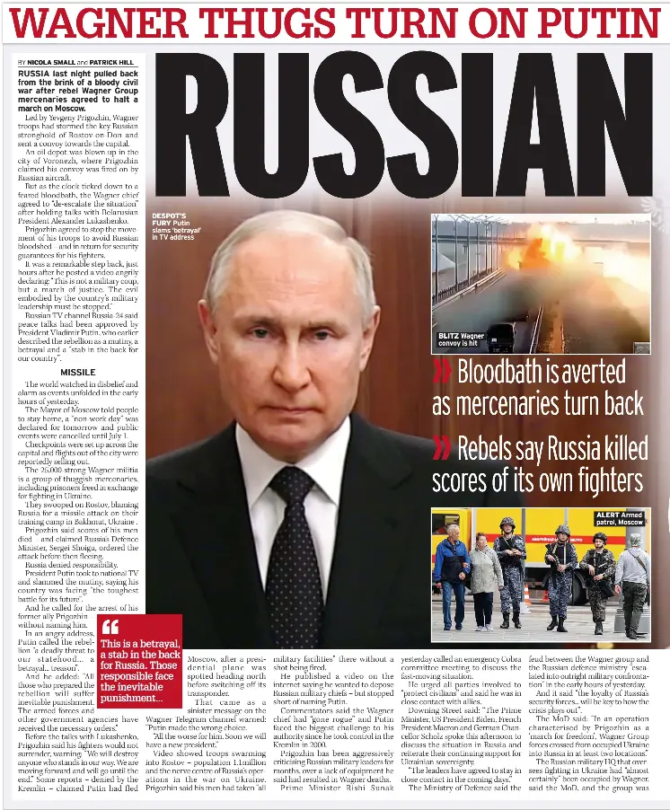 RUSSIAN MUTINY - PressReader