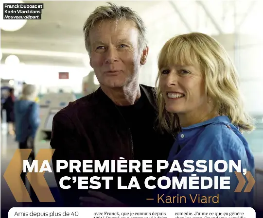 MA PREMIÈRE PASSION, C’EST LA COMÉDIE – Karin Viard - PressReader