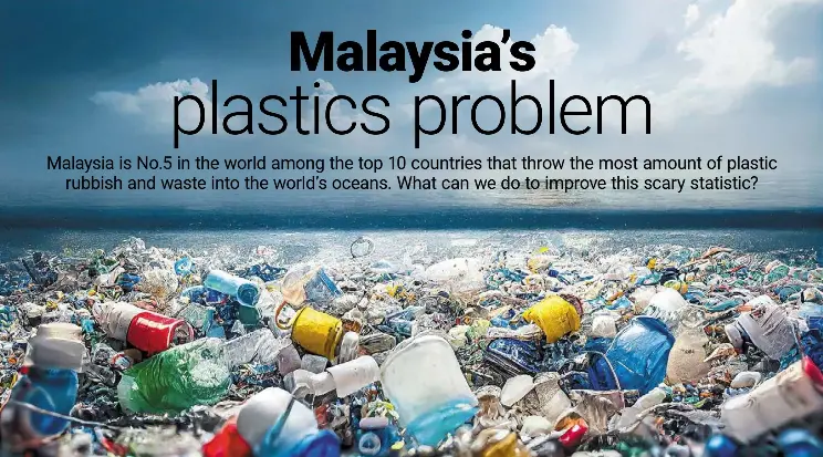 Malaysia’s plastics problem - PressReader