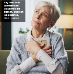 Enfrentar el duelo: claves esenciales - PressReader