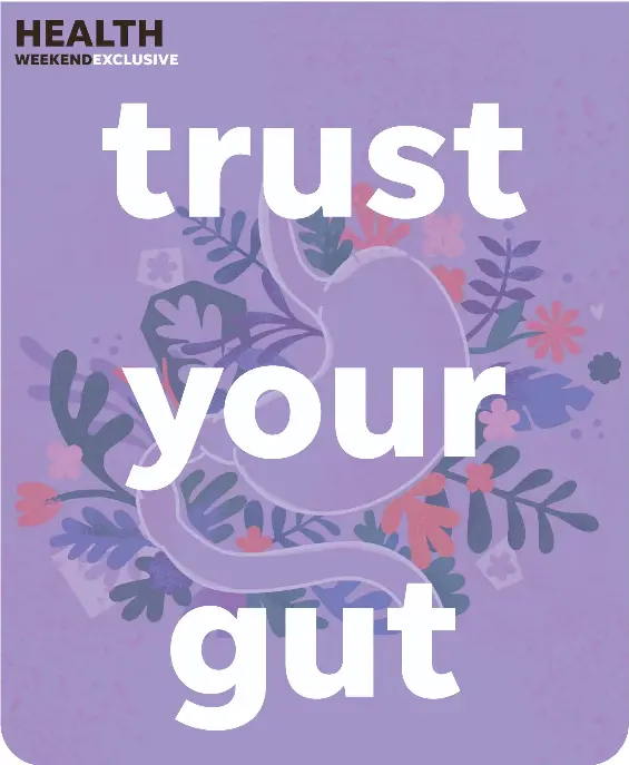 trust your gut - PressReader