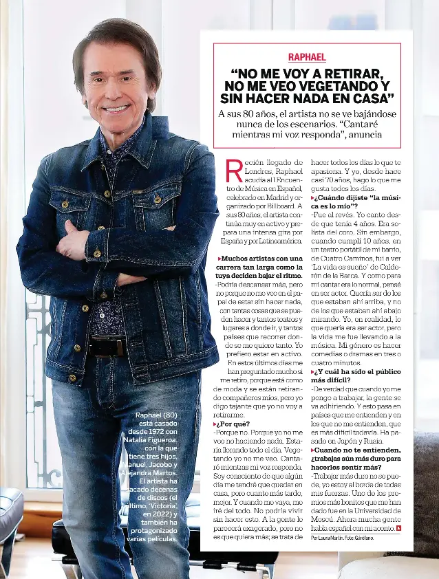 “NO ME VOY A RETIRAR, NO ME VEO VEGETANDO Y SIN HACER NADA EN CASA ...