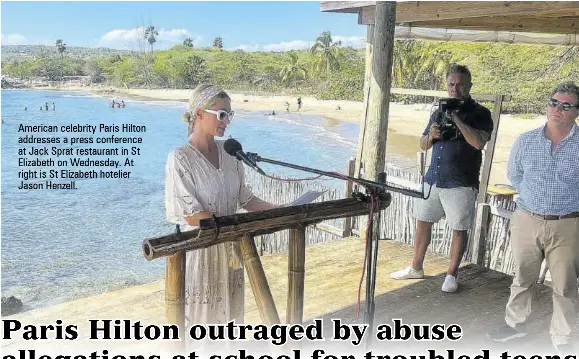 Paris Hilton outraged by abuse allegation­s at school for troubled ...