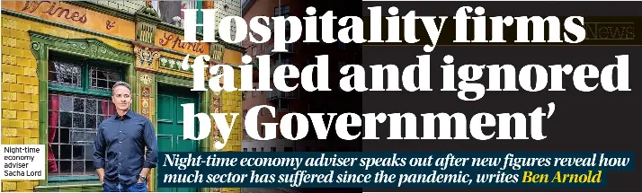 Hospitalit­y firmsNews ‘failed and ignored by Government’ - PressReader