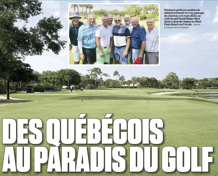 DES QUÉBÉCOIS AU PARADIS DU GOLF - PressReader