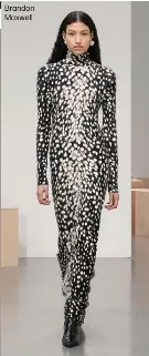 Brandon Maxwell - PressReader