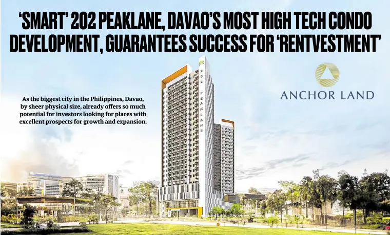 ‘SMART’ 202 PEAKLANE, DAVAO’S MOST HIGH TECH CONDO DEVELOPMEN­T, GUARANTEES SUCCESS FOR ...