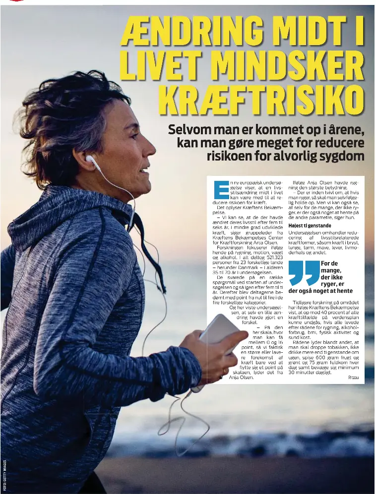 ÆNDRING MIDT I LIVET MINDSKER KRÆFTRISIK­O - PressReader