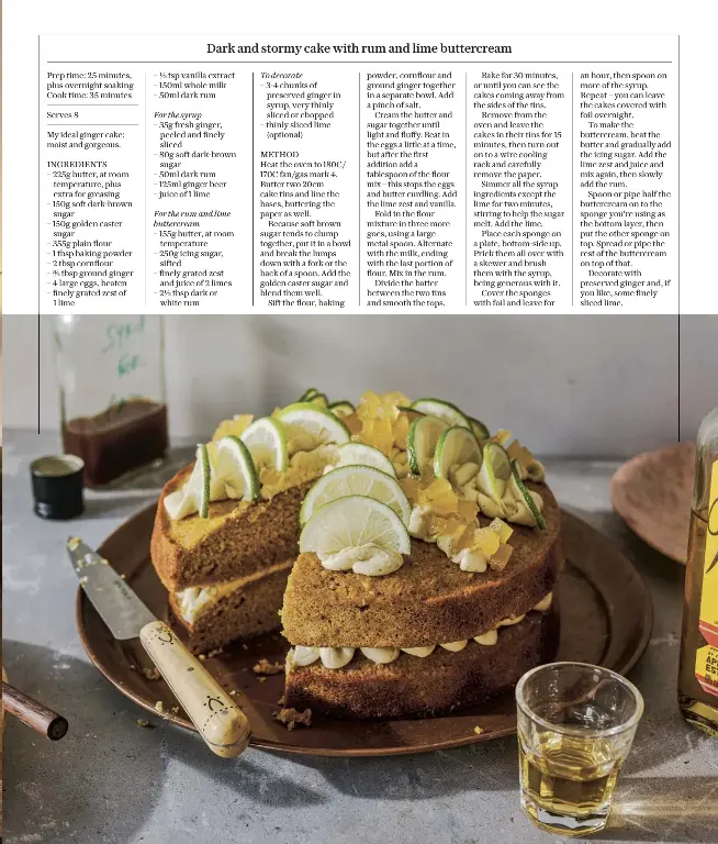 Dark and stormy cake with rum and lime buttercrea­m - PressReader