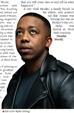 Sebeng’s mom lays her pain bare at son’s funeral - PressReader