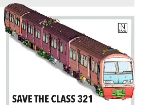 SAVE THE CLASS 321 - PressReader