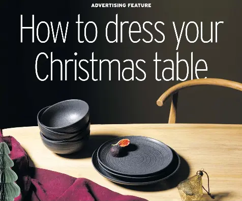 How to dress your Christmas table - PressReader
