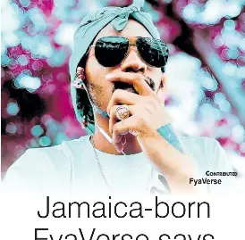 Jamaica-born FyaVerse says ‘Time’s Dread’ - PressReader