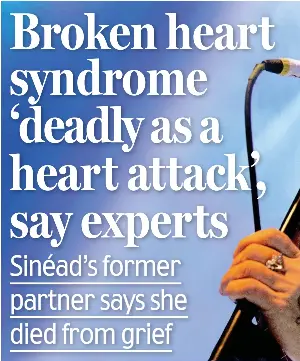 Broken heart syndrome ‘deadly as a heart attack’, say experts - PressReader
