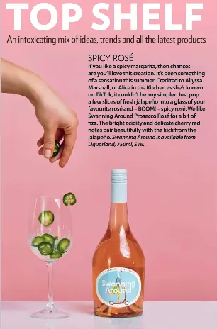 TOP SHELF SPICY ROSÉ - PressReader