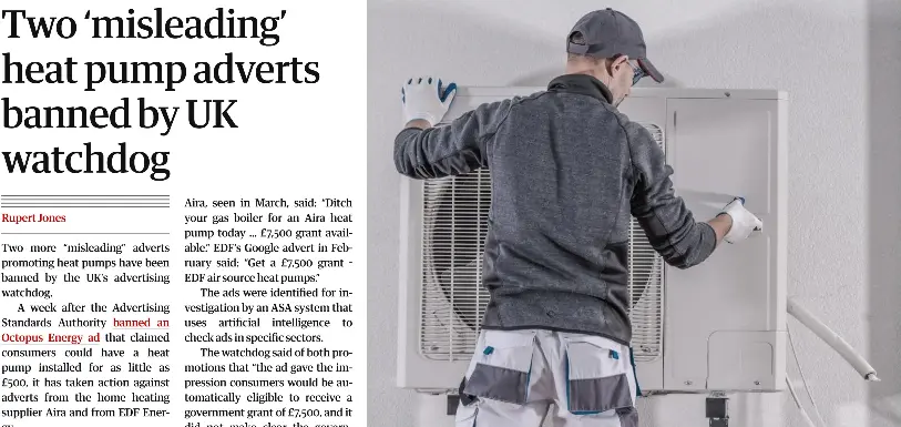 Two ‘ misleading’ heat pump adverts banned by UK watchdog - PressReader