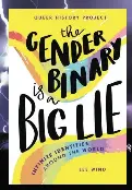 The Gender Binary Is a Big Lie - PressReader