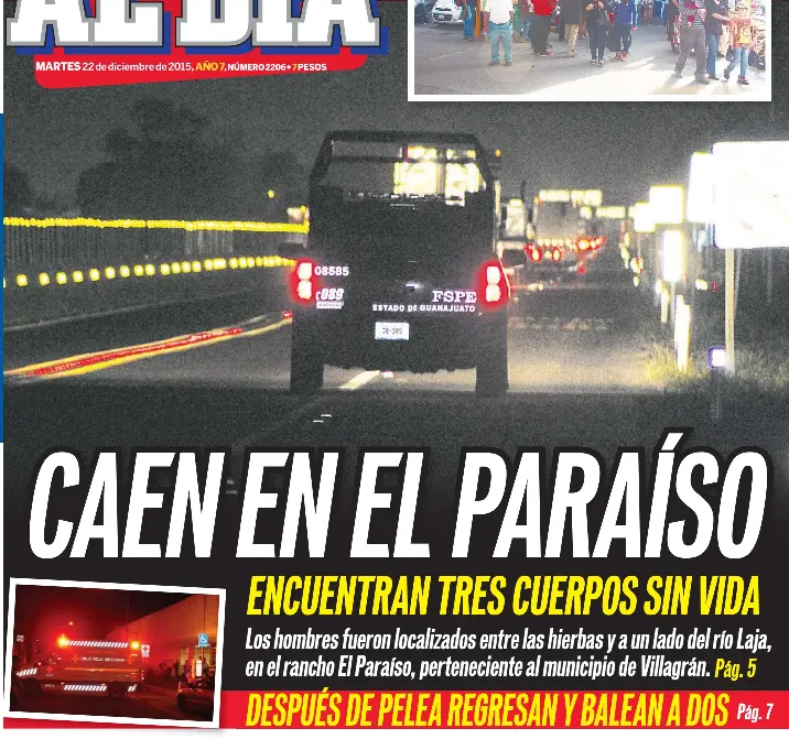 CAEN EN EL PARAÍSO ENCUENTRAN TRES CUERPOS SIN VIDA - PressReader