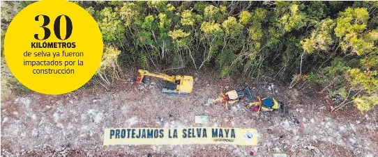 Activistas detienen las máquinas del Tren Maya - PressReader