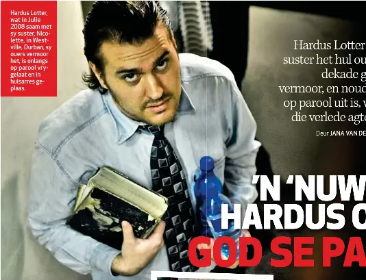 ’N ‘NUWE’ HARDUS OP GOD SE PAD - PressReader