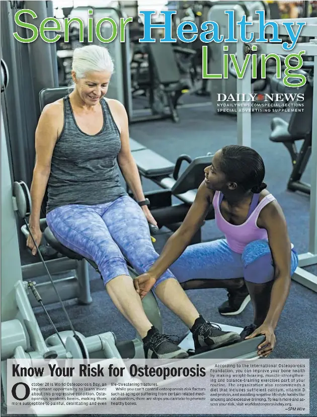 Know Your Risk for Osteoporos­is - PressReader