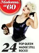 Eight-page tribute: Madonna at 60 Long live the Queen! - PressReader