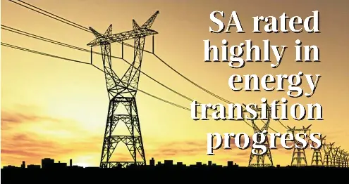 SA rated highly in energ y transition progress - PressReader