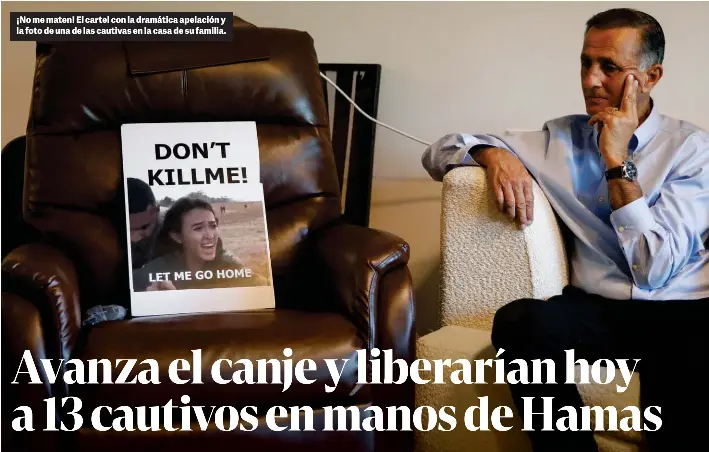 Avanza el canje y liberarían hoy a 13 cautivos en manos de Hamas ...