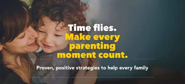 Time flies. Make every parenting moment count. - PressReader