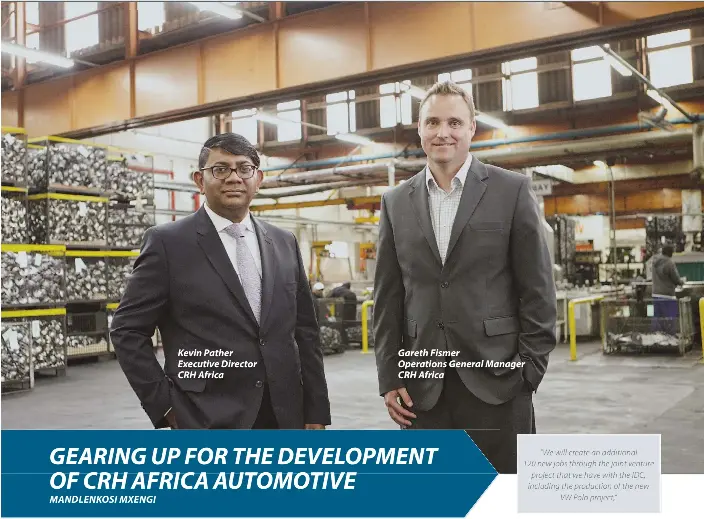 GEARING UP FOR THE DEVELOPMEN­T OF CRH AFRICA AUTOMOTIVE - PressReader