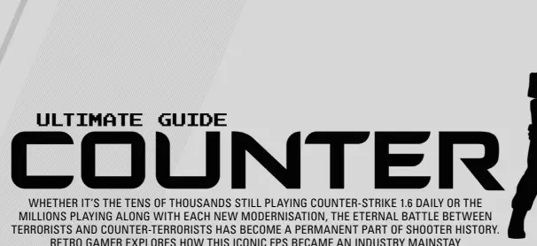ULTIMATE GUIDE COUNTER STRIKE - PressReader